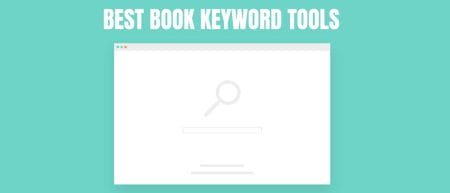 Software for Authors: Best Free KDP Keyword Research Tools - TangledTech